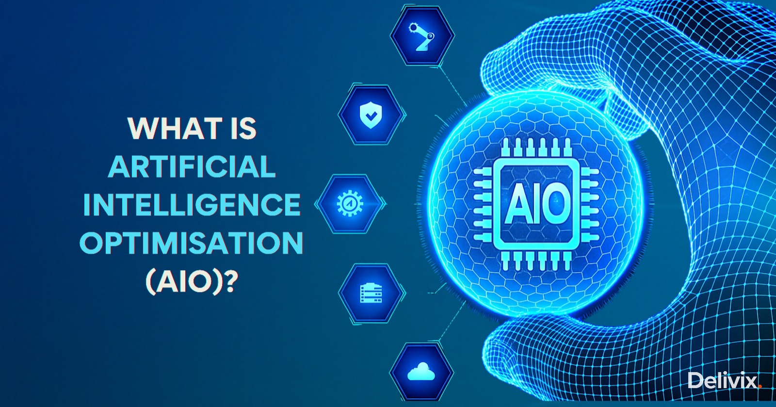 What Is AIO? - Explore Artificial Intelligence Optimisation